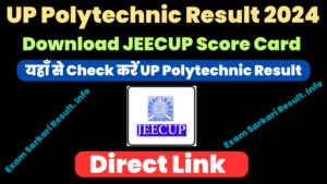 UP Polytechnic Result 2024- Check JEECUP Cut Off Marks, Download Score Card