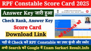 RPF Constable Score Card 2025 Check Using Answer Key Link, Direct Link Here