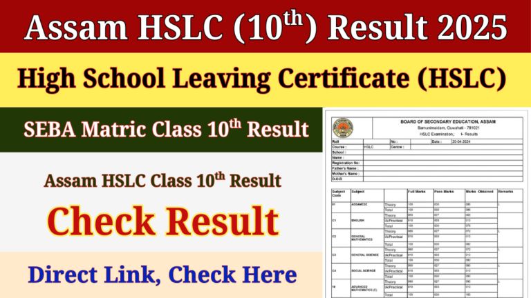 Assam HSLC Result 2025 Declared, Check SEBA 10th (Matric) Marksheet